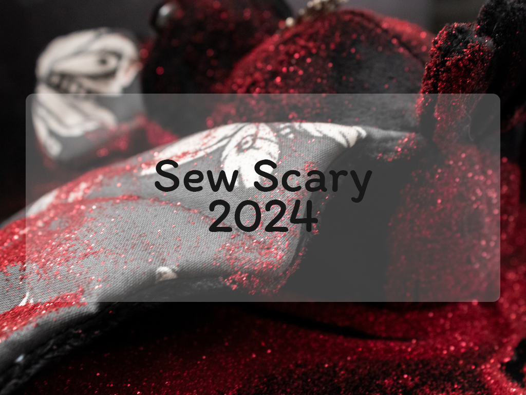 Sew Scary 2024 – BeeZeeArt